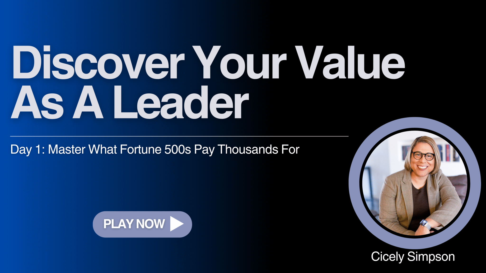 5 Minute Leader - Cicely Simpson